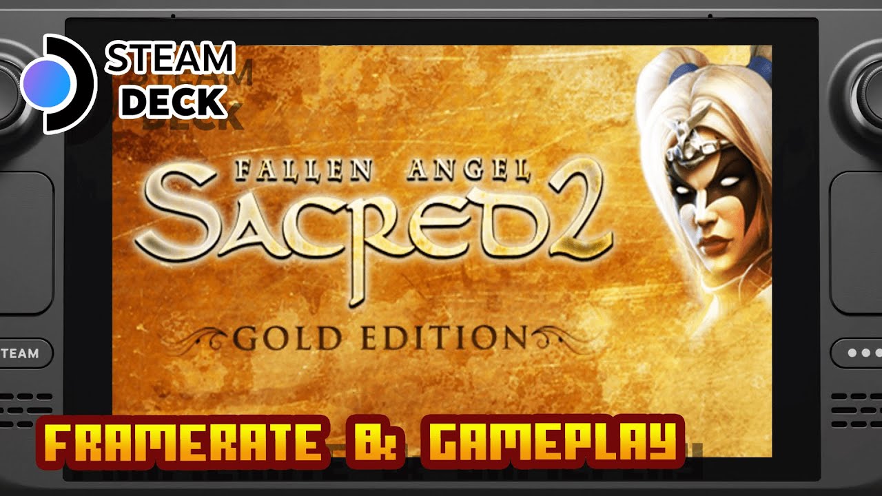 Sacred 2: Fallen Angel - Gold Edition - (Valve Steam Deck) - Framerate ...