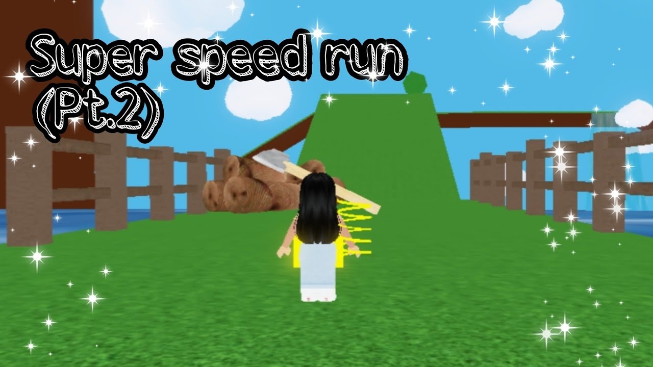 Super speed run(Pt.2) - YouTube