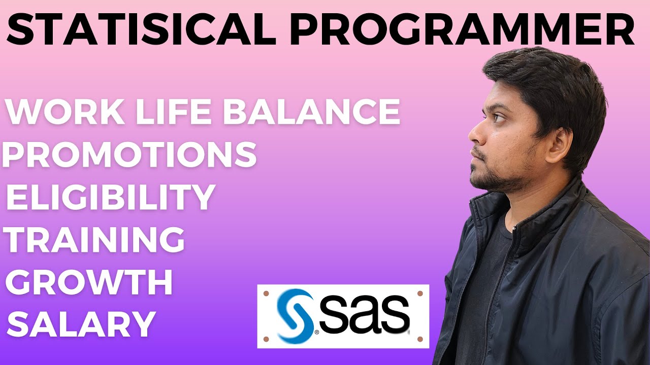 Statisical programmer | Eligibility | Salary | Growth | Training | work ...