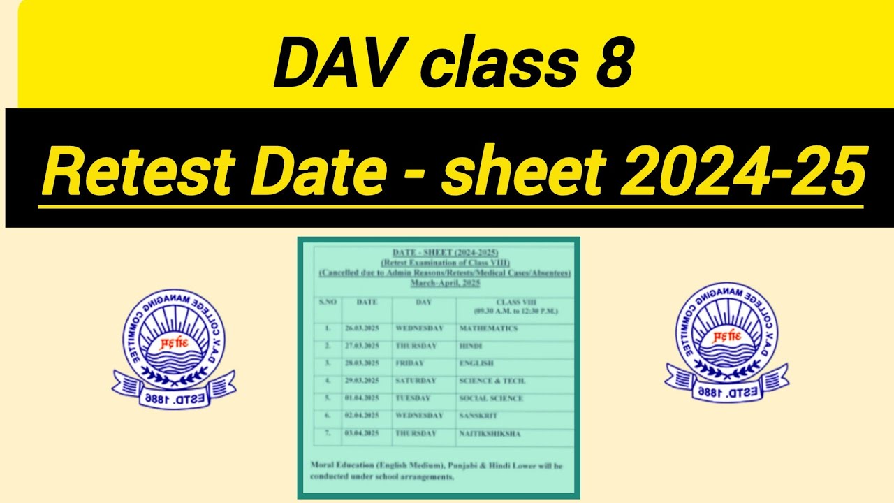 DAV class 8 | Retest Datesheet class 8 2024-25 | DAV Education - YouTube