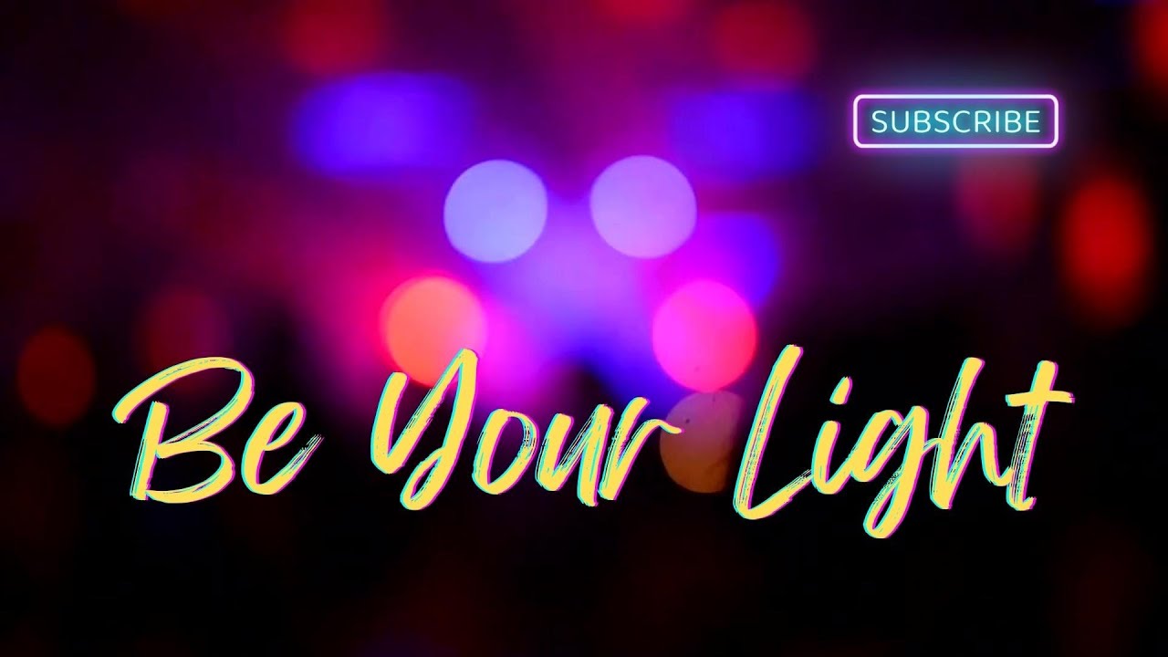 Be Your Light by CLNGR (lyrics) - YouTube