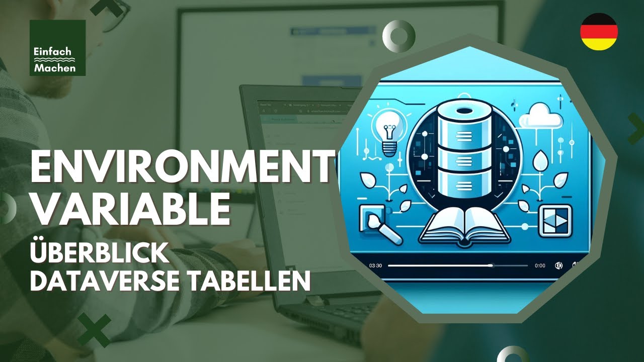 Environment Variable | Überblick Microsoft Dataverse Tabelle - YouTube
