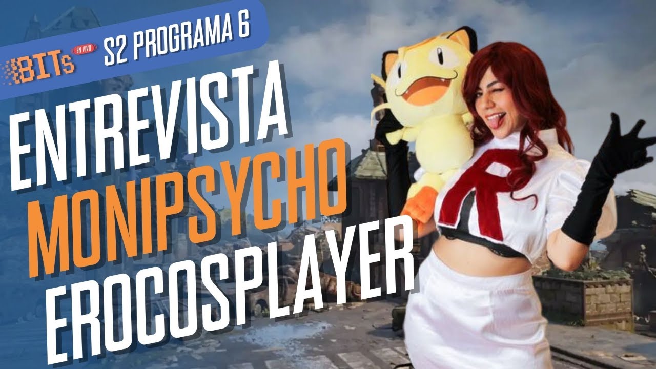 Bits en vivo S2 programa 6 "Entrevista a Monipsycho, streamer y erocosplayer" - YouTube