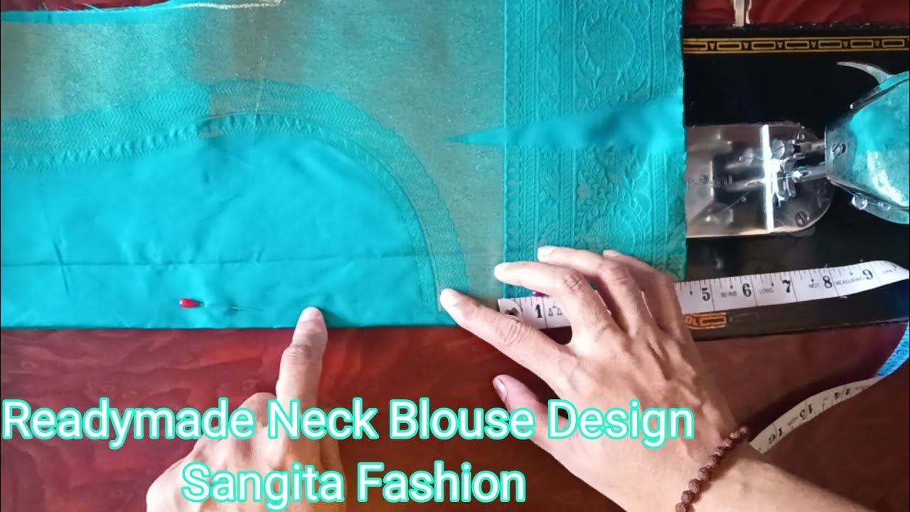 Readymade Nack Blouse Design//Cutting And Stitching By #Sangita Fashion ...