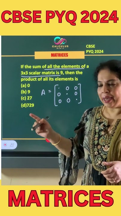 Matrices | CBSE Class 12 Maths | Previous Year Questions (PYQ ...