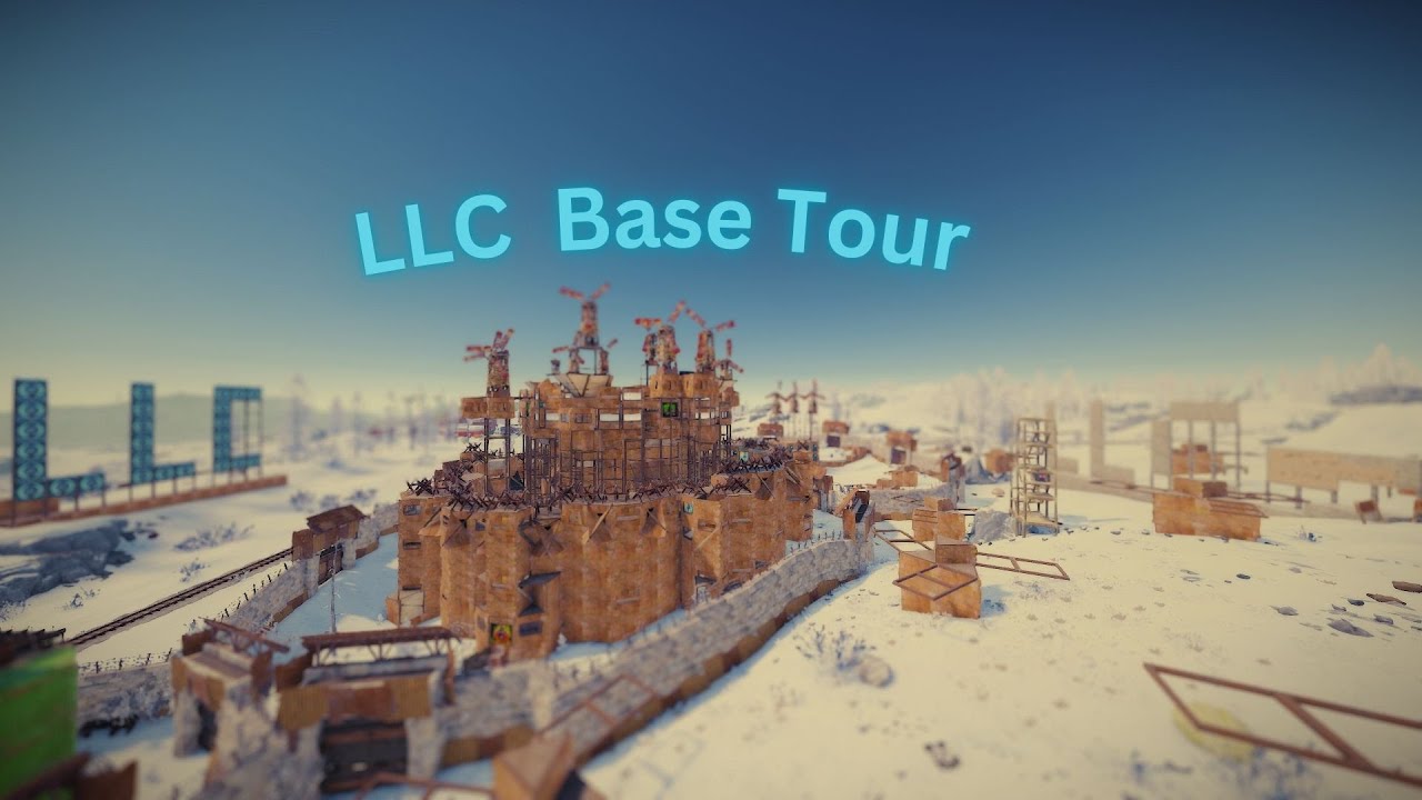 LLC Base Tour | Rustinity US Large - YouTube
