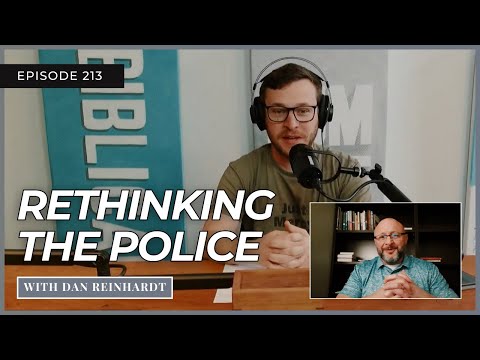 Rethinking the Police with Dan Reinhardt