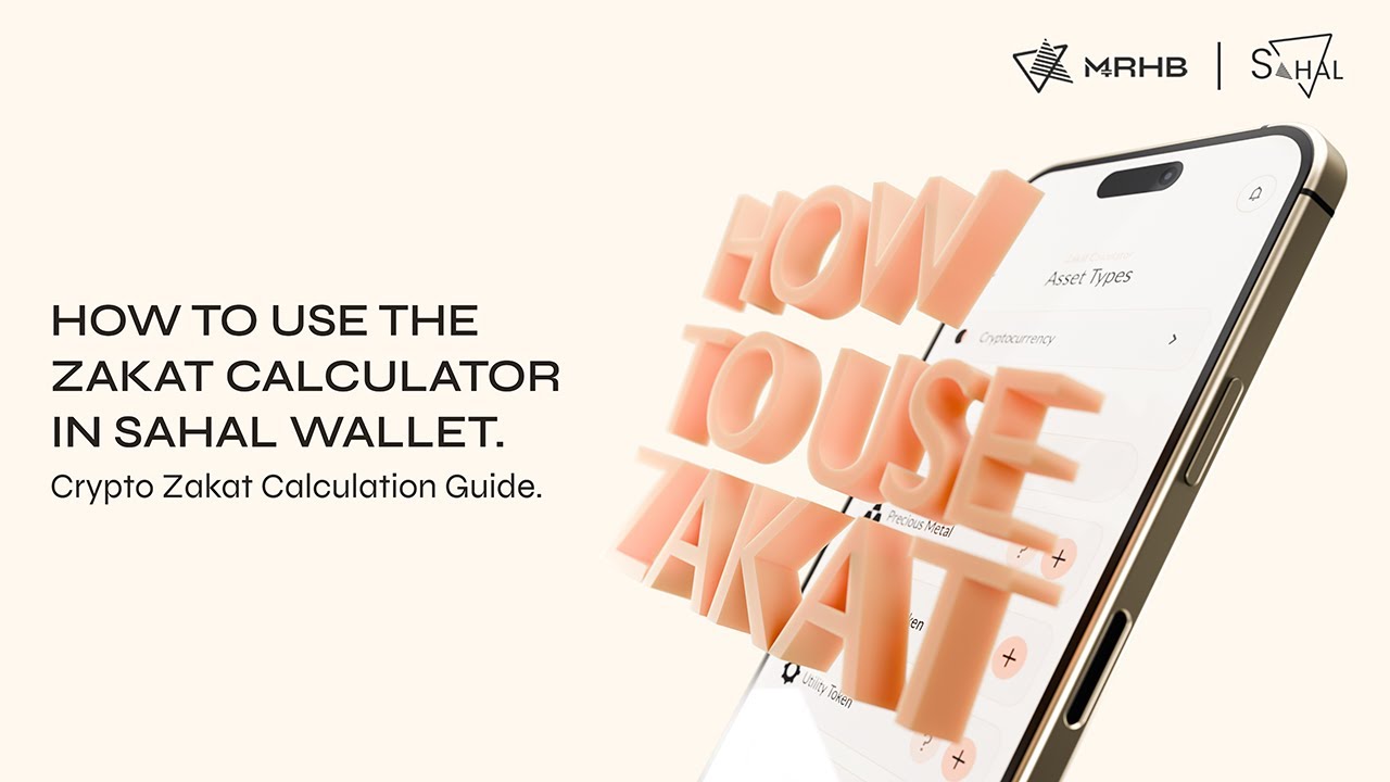 How to Use the Zakat Calculator in Sahal Wallet | Crypto Zakat ...