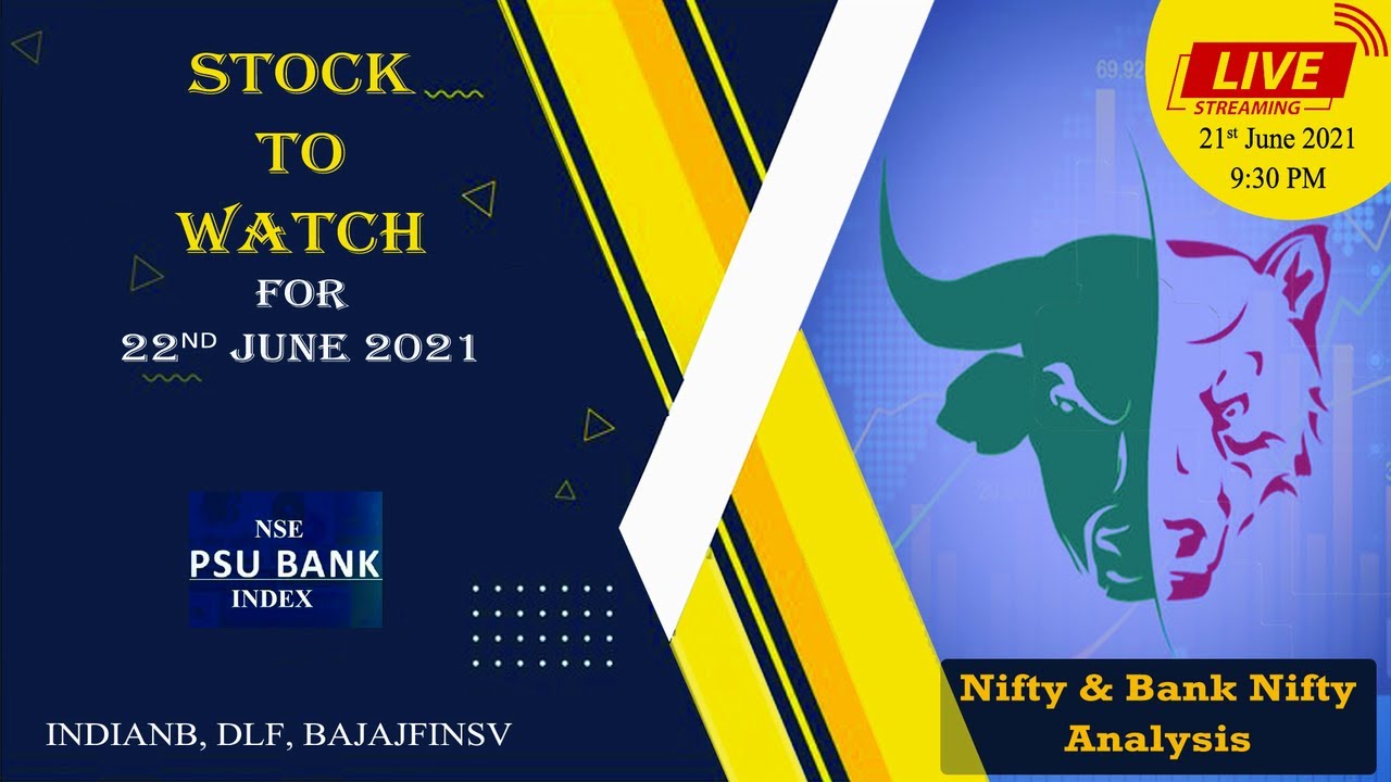 PSU Bank Will Zoom ? Nifty & Bank Nifty Analysis For 22 JUNE 2021 - YouTube