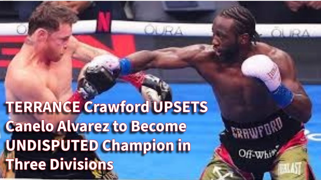TERRANCE Crawford UPSETS Canelo Alvarez to Become UNDISPUTED Champion ...