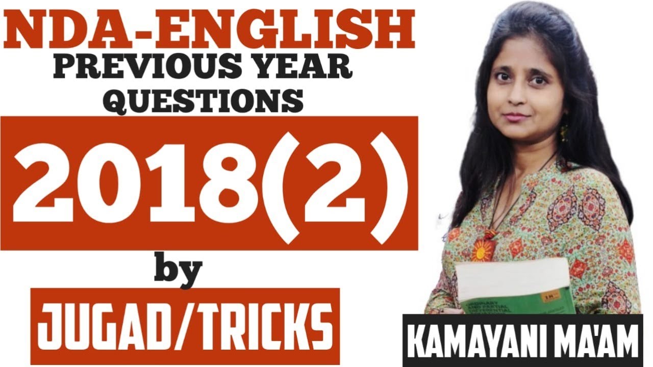 2018 (II) NDA English Previous Year Paper | NDA Exam 2020 | NDA Maths ...