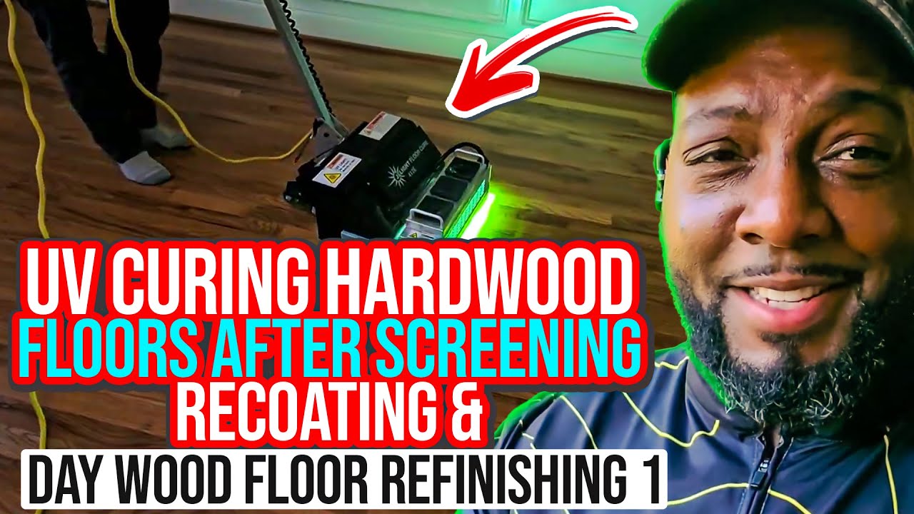 UV curing Hardwood Floors after Screening & Recoating | 1 Day Wood ...