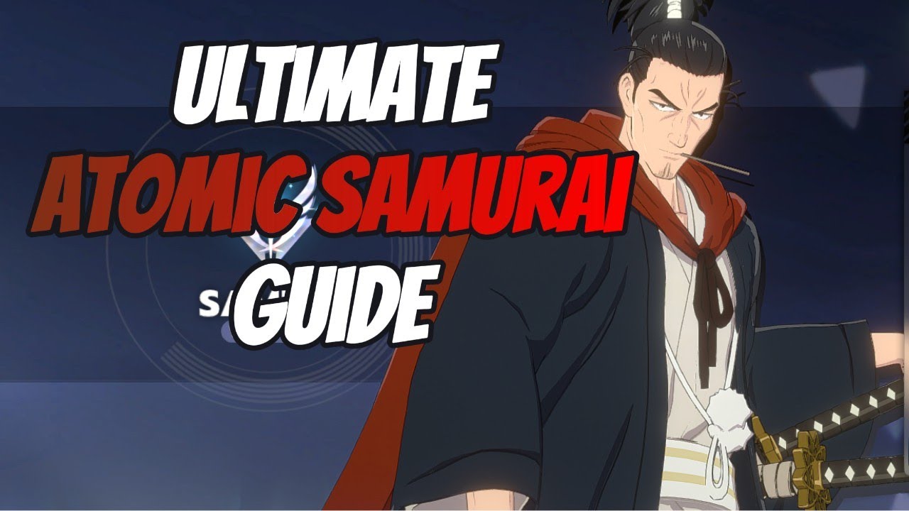 The Only Atomic Samurai Guide you'll Ever Need! | One Punch Man World ...
