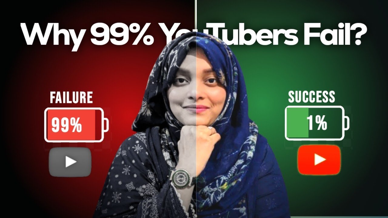 Why 99% YouTubers Fail on YouTube ? THE REAL TRUTH !! - YouTube