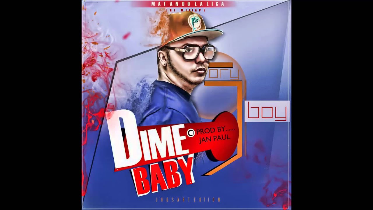 Dime Baby - Jory Boy (original) - YouTube