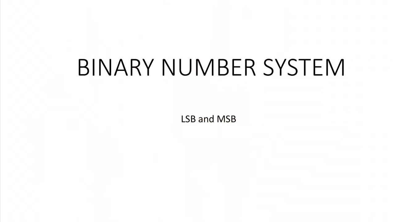 Binary Number System MSB And LSB YouTube binary-number-system-msb-and-lsb-youtube