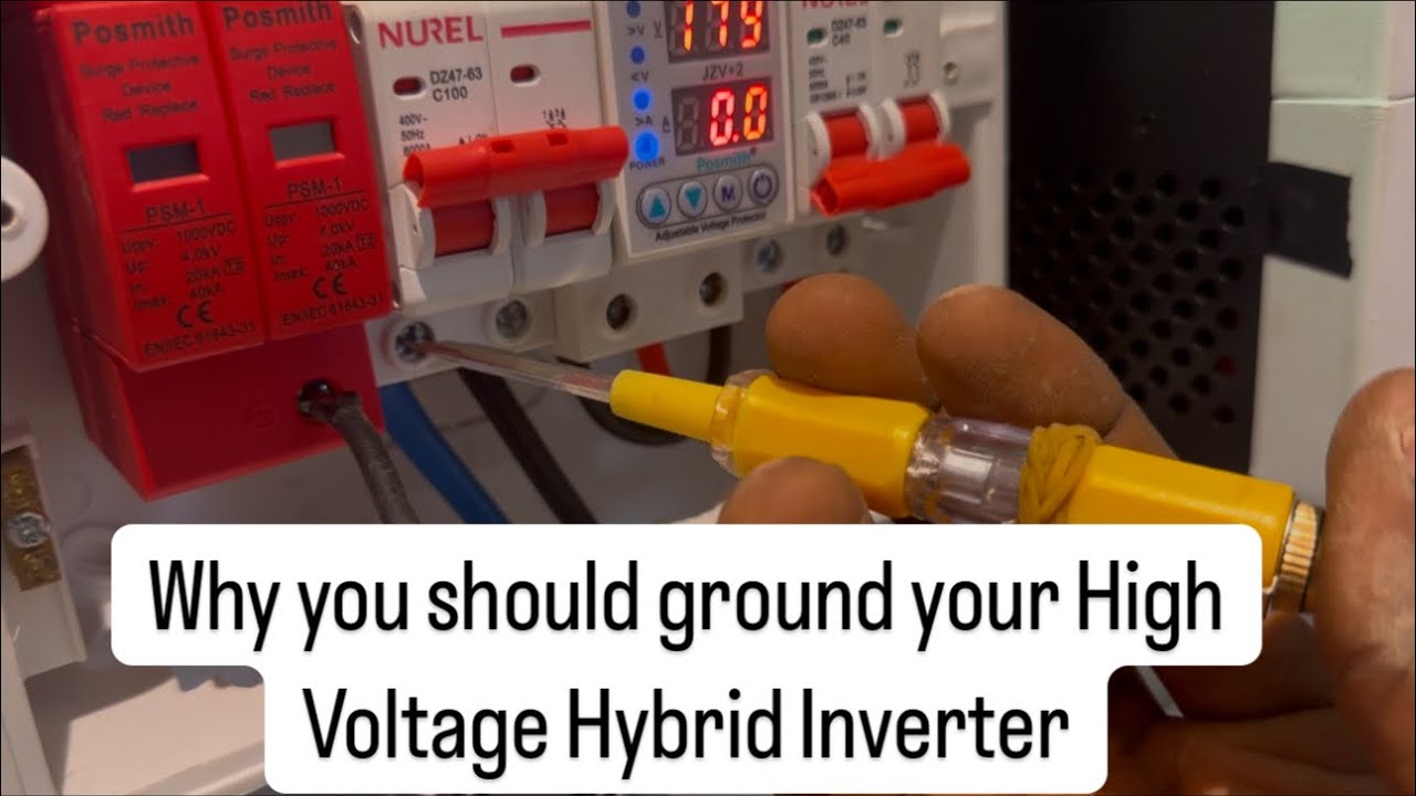 Why Grounding is Essential For your Hybrid High Voltage Inverter - YouTube