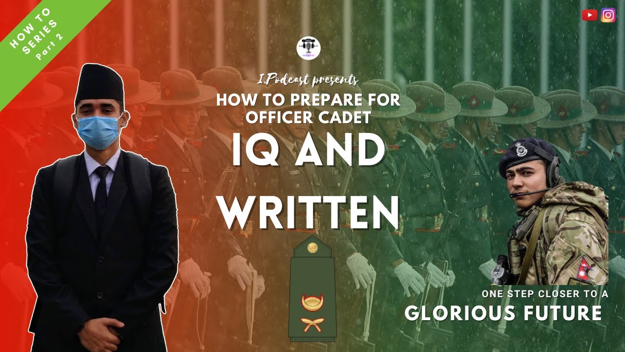 Pt. 2 | How to Prepare for IQ and Written in Officer Cadet Selection ...