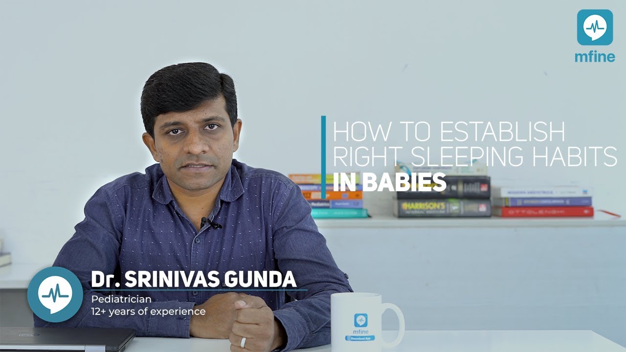How to Establish the Right Baby Sleep Habits? | by Dr. Gunda Srinivas ...