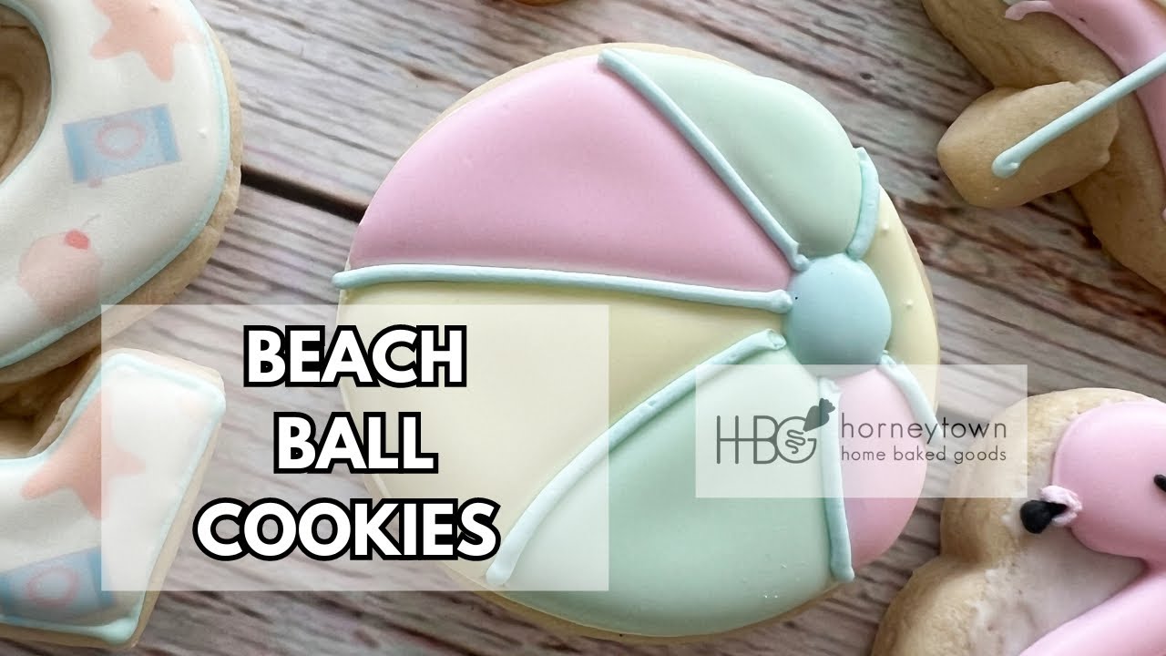 Decorate with Me ~ Easy Beach Ball Sugar Cookie ~ Royal Icing Sugar ...