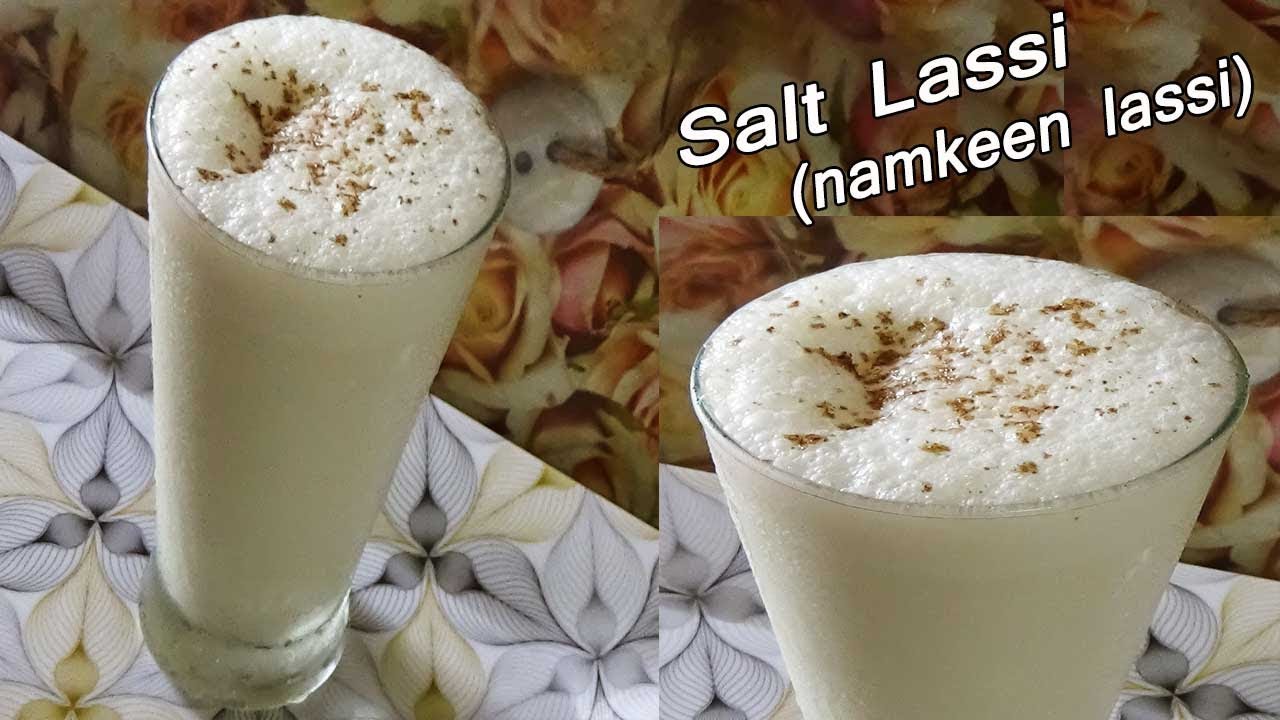 Namkeen lassi recipe /Salt lassi /Indian flavoured namkeen lassi /नमकीन ...