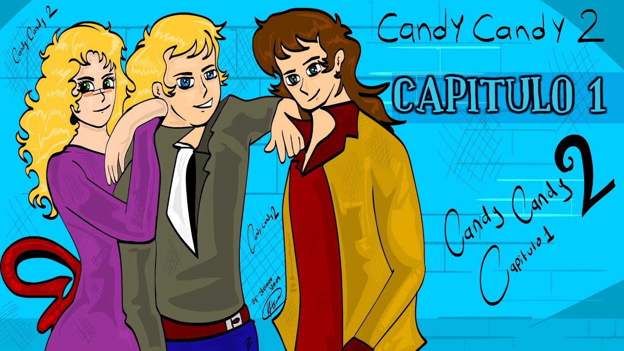 CANDY CANDY 2 Capitulo 1 - YouTube