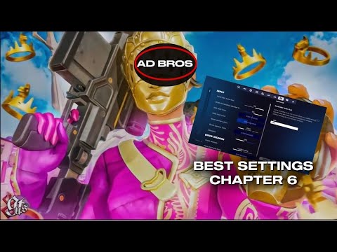BEST SETTINGS FOR CHAPTER 6 - YouTube