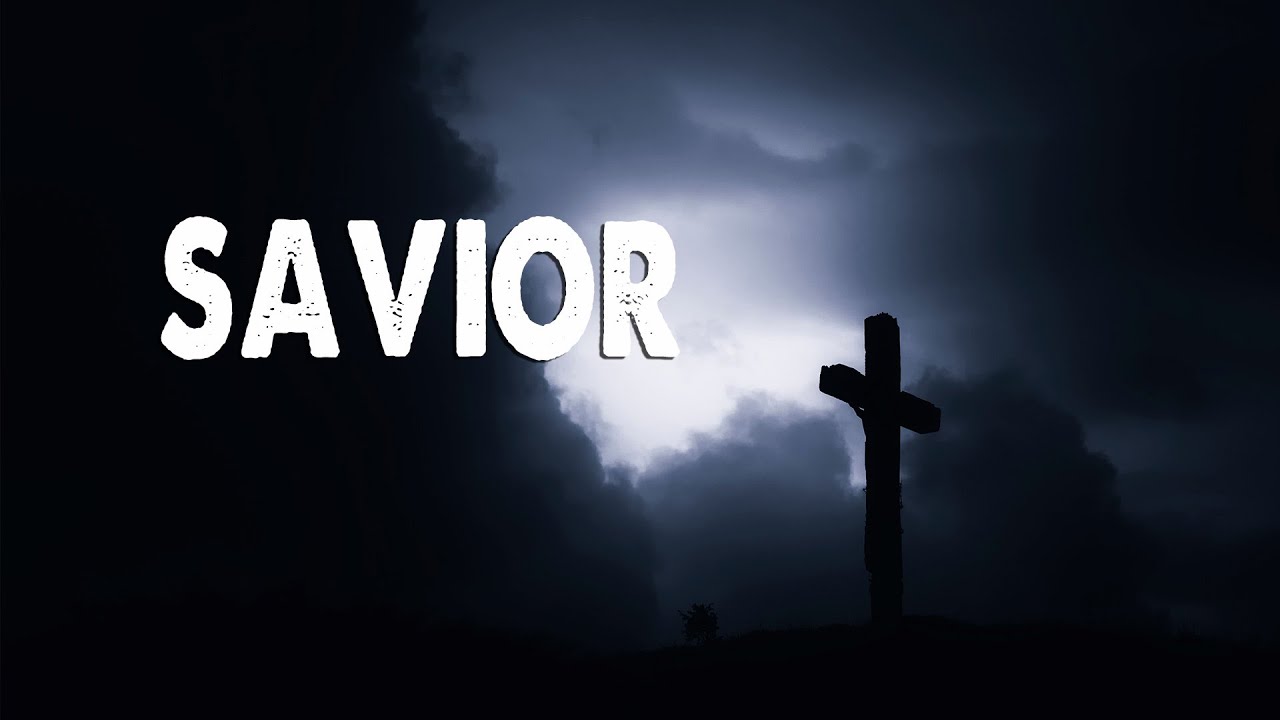 Savior (Worship Lyric Video) - YouTube