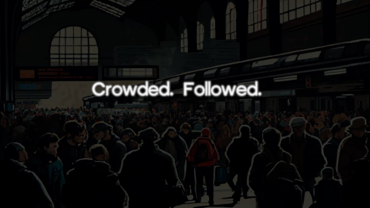 Crowded. Followed. (Demo) - YouTube