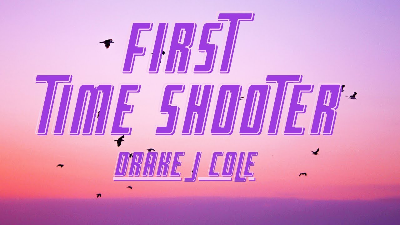 Drake J Cole - First Person Shooter lyrics - YouTube