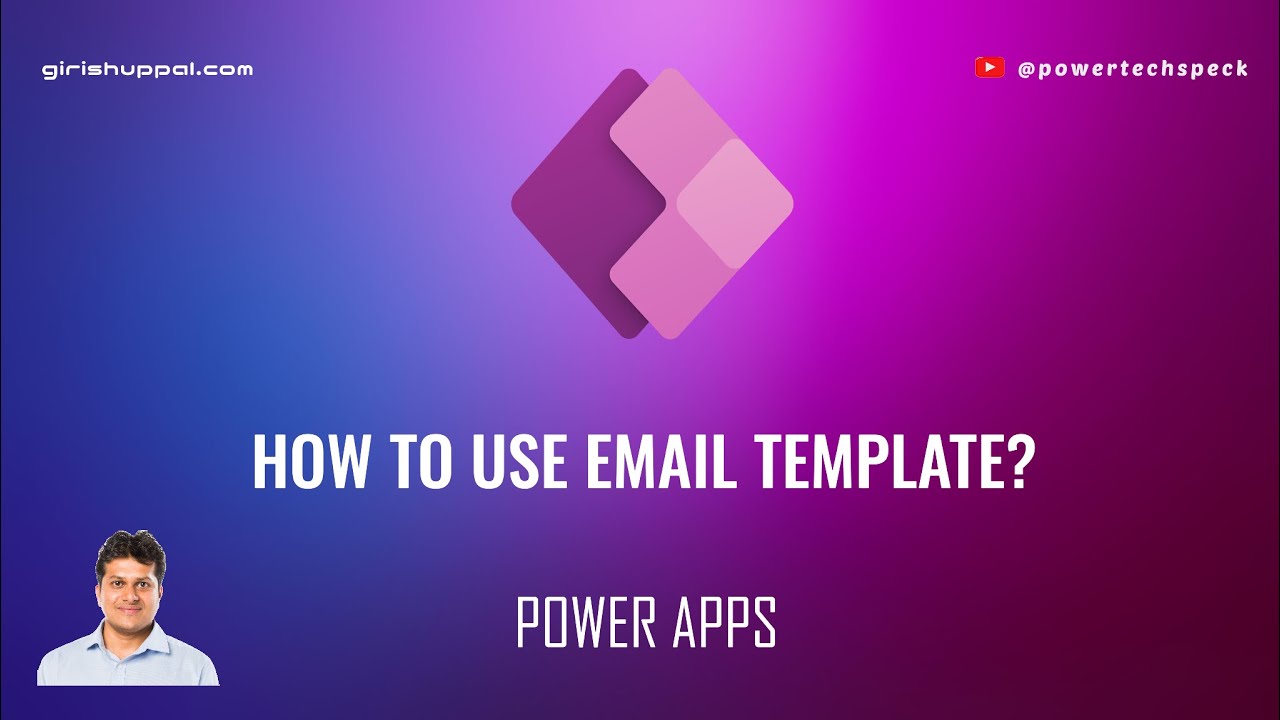 How to use Email Template in Microsoft Power Apps to send an email ...