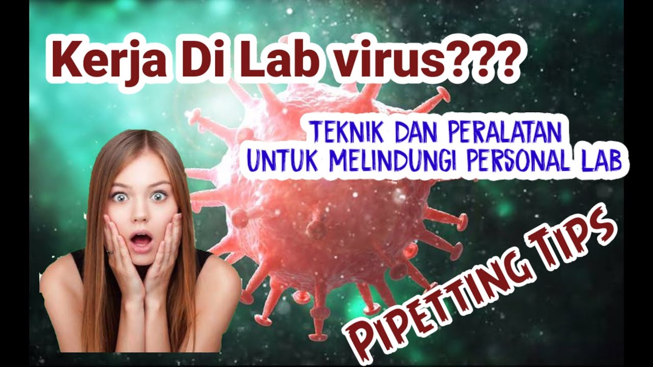 Bekerja Di Laboratorium Virologi || Unit Virus || Kuliah Umum || - YouTube
