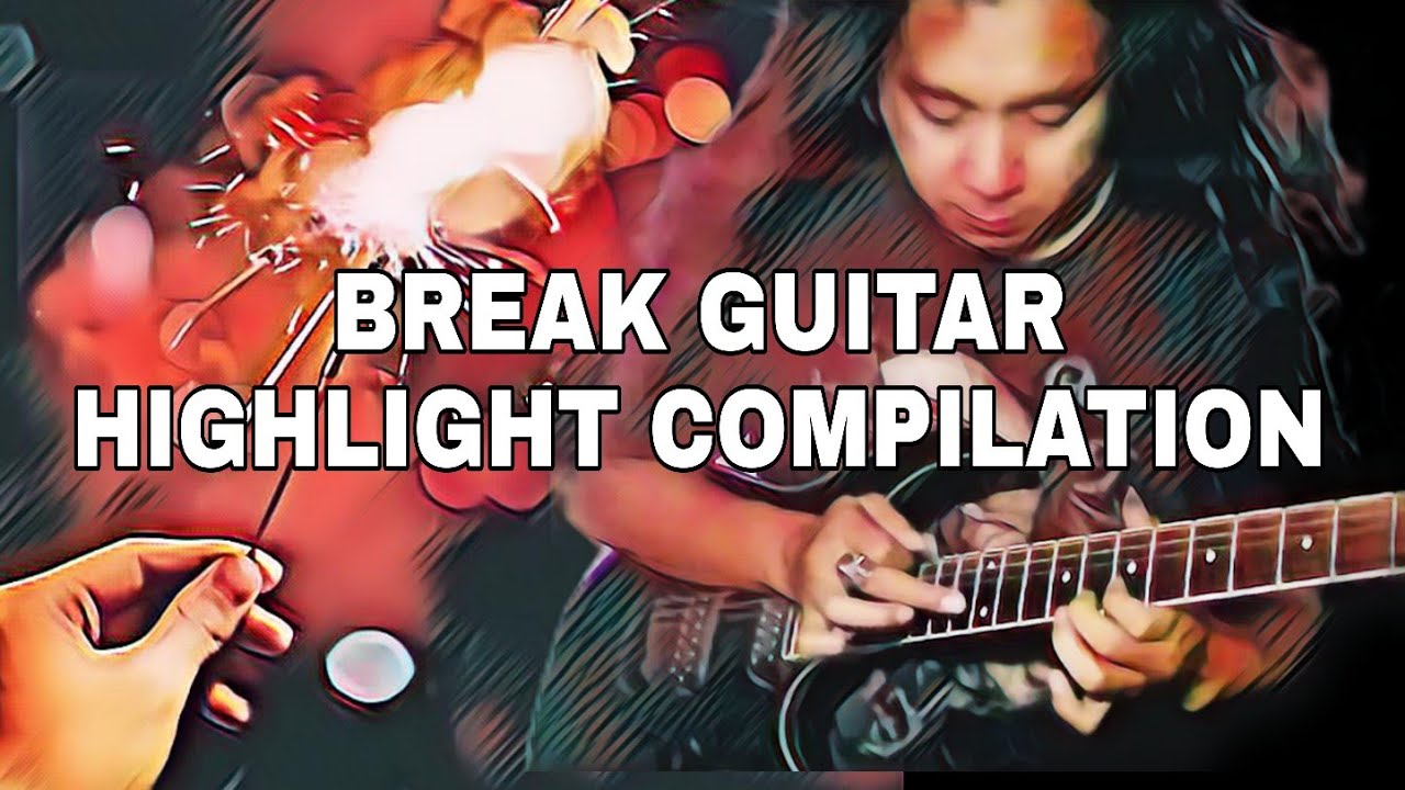 Break Guitar Highlight Compilation - YouTube