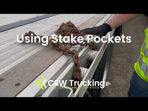 Using Stake Pockets as Chaining Points | C&W Trucking - YouTube