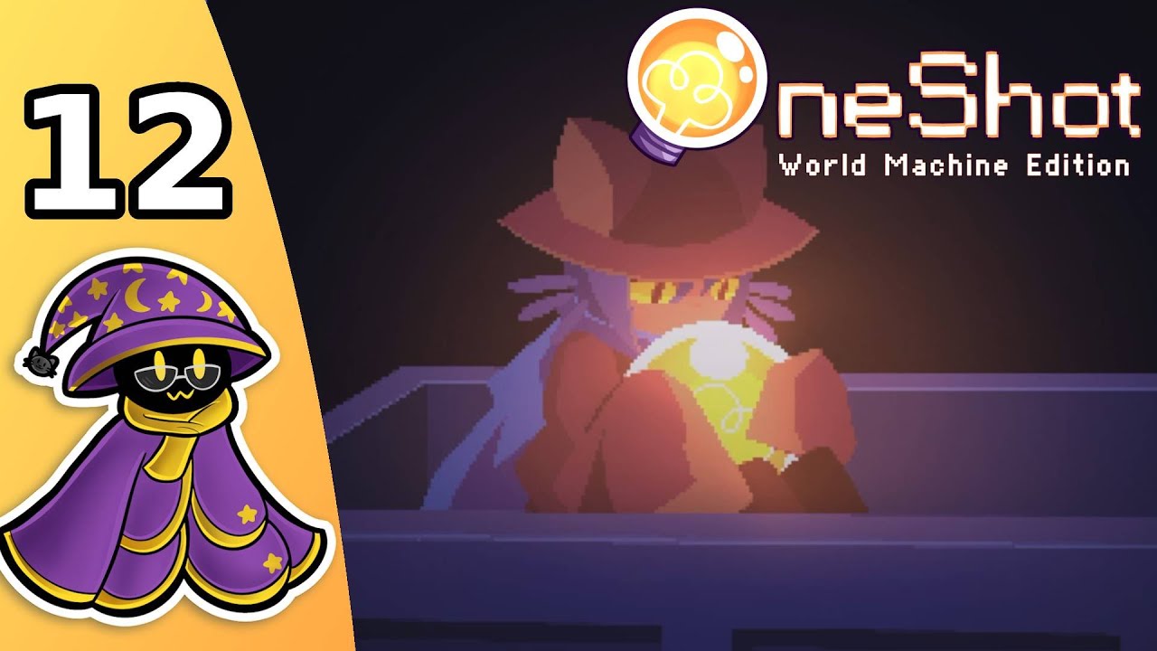 Oneshot: World Machine Edition Part 12 - Prototype - YouTube