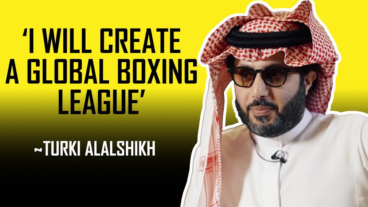 TURKI ALALSHIKH REVEALS PLANS FOR WORLD BOXING LEAGUE!!! 👀🥊🇸🇦 - YouTube
