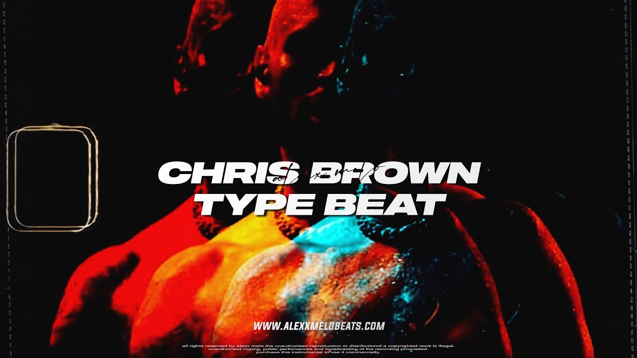 Chris Brown Type Beat Fresh Youtube