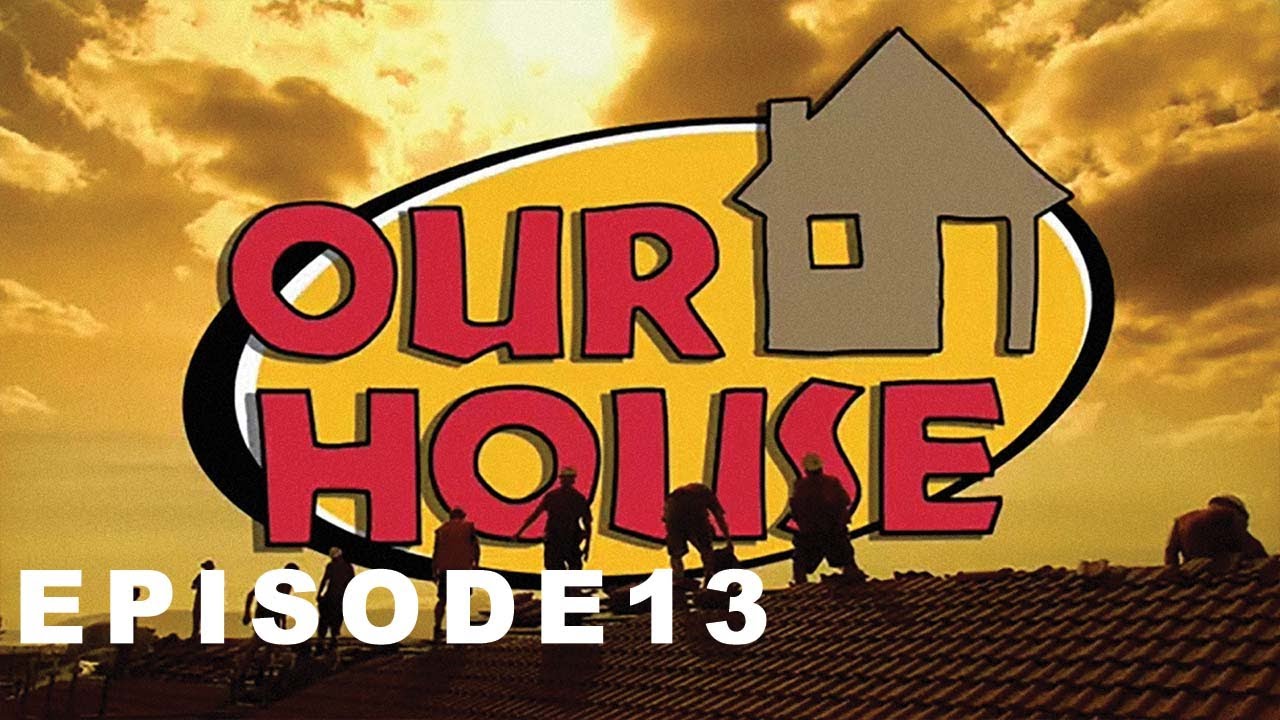 Our House | Season 1 | Episode 13 | Vanessa Jansen | Riaan Venter - YouTube