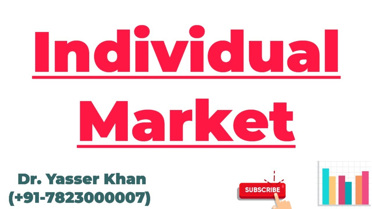 Individual Market | Meaning Of Individual Market | Economics ...