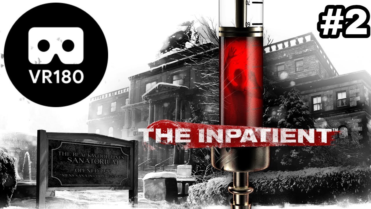 The Inpatient #2 - PSVR VR180 3D gameplay - YouTube