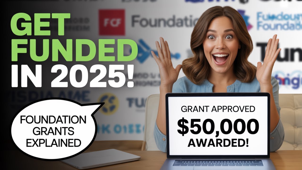 What Are Foundation Grants and How to Get Them in 2025? # ...