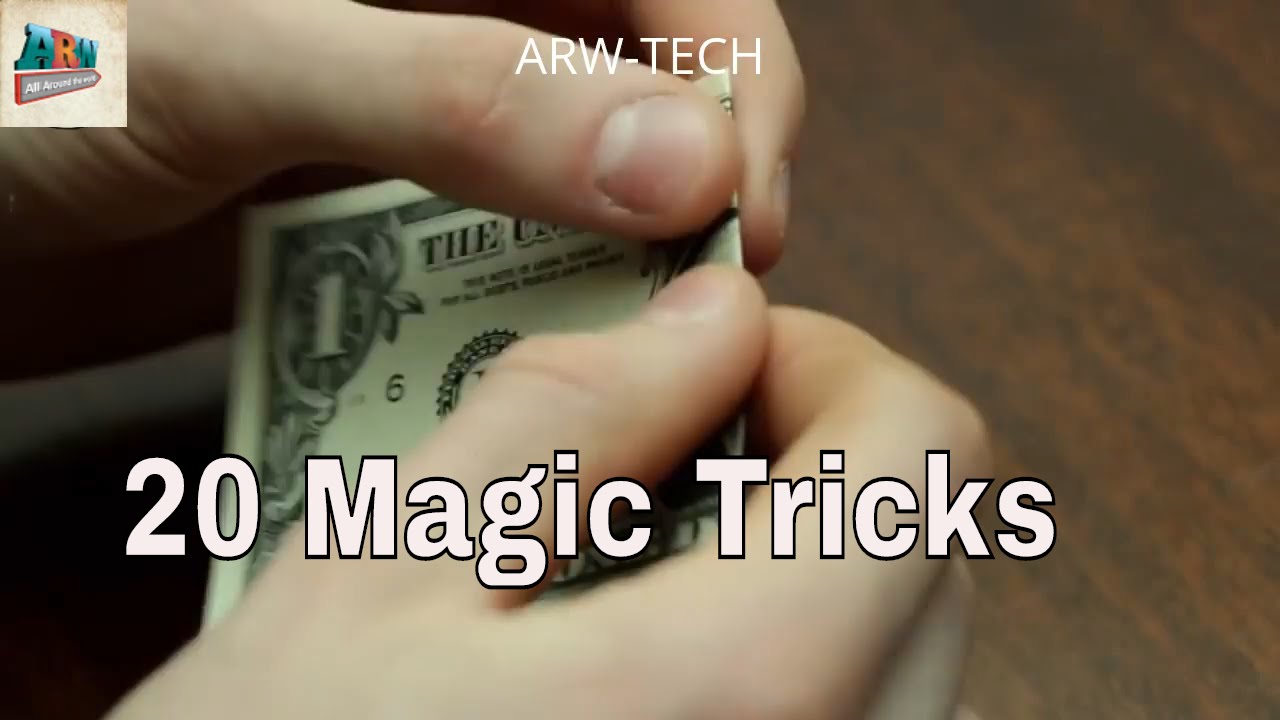 20 Magic Tricks You Can Do To Amaze Your Friends | ARW-TECH - YouTube