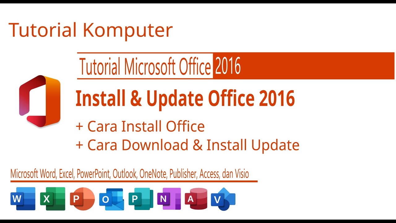 Tutorial Cara Install Update Microsoft Office 2016 Word, PowerPoint ...