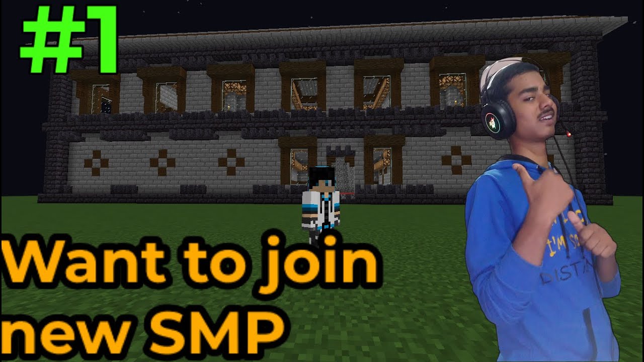 Want to join new SMP #1 || ( SMP ) @chapterop - YouTube