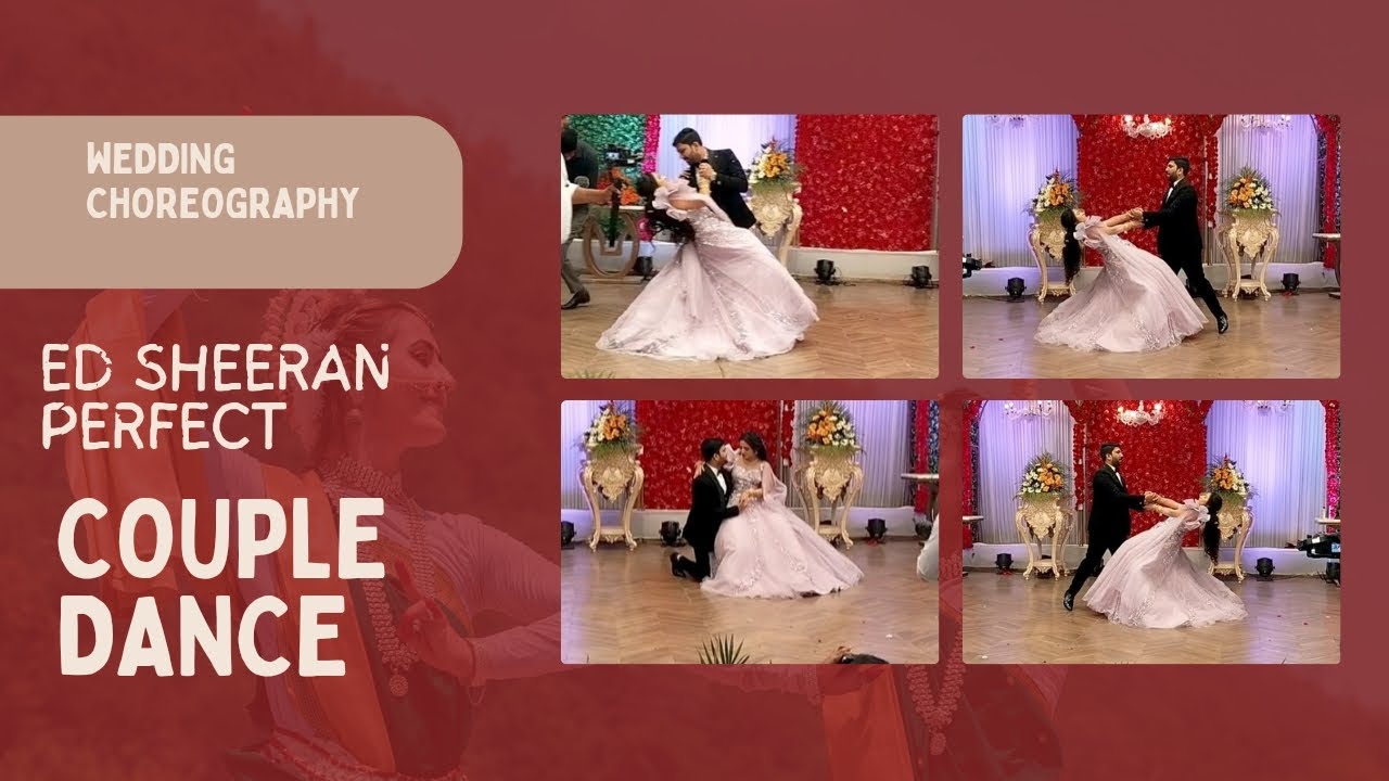 Perfect | Ed Sheeran | Couple Dance | Basic Steps Wedding Choreography ...