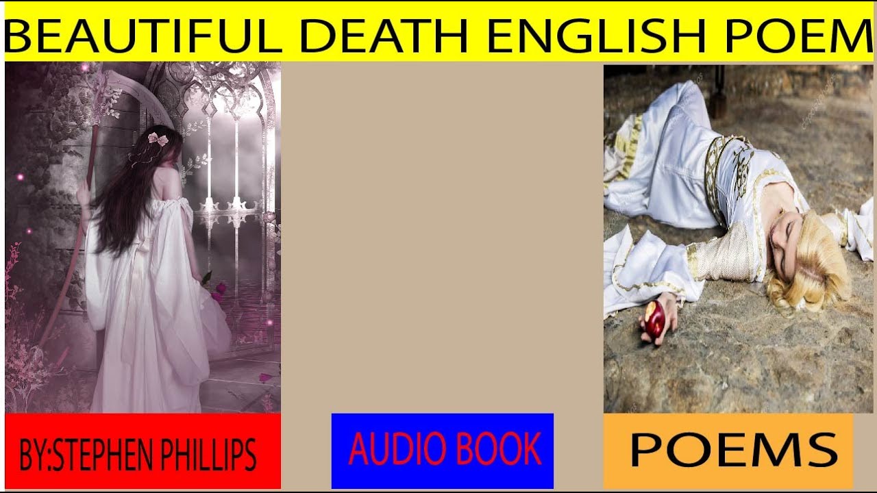 Beautiful Death ( Poem 12 ) English Poem - YouTube