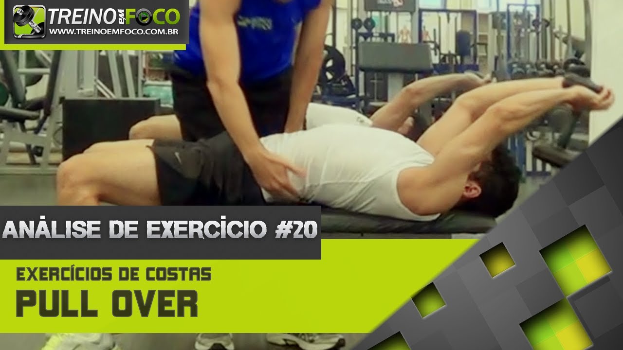 Pullover / Pull Over - Peito ou Dorsal? - Análise de exercício #20 ...