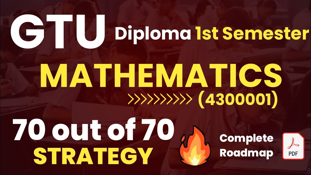 GTU Diploma 1st Semester Mathematics 70 Out Of 70 Complete STRATEGY gtu-diploma-1st-semester-mathematics-70-out-of-70-complete-strategy