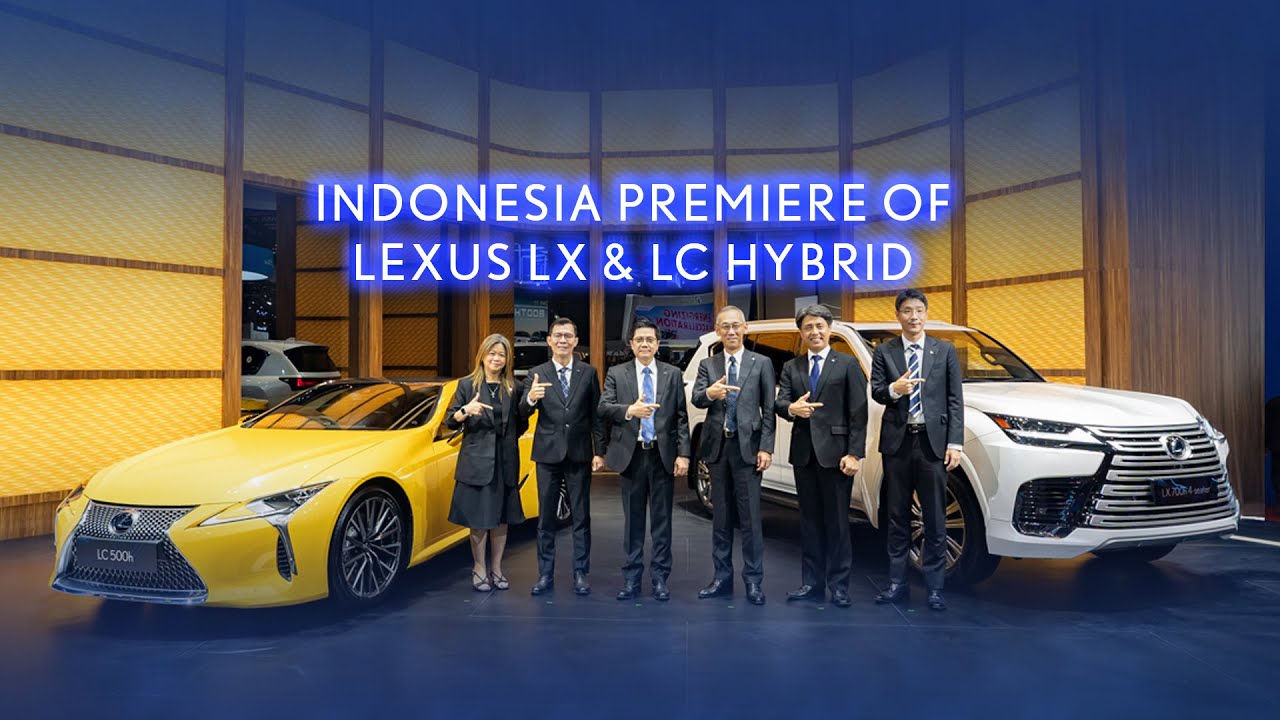 INDONESIA PREMIERE OF LEXUS LX & LC HEV - YouTube