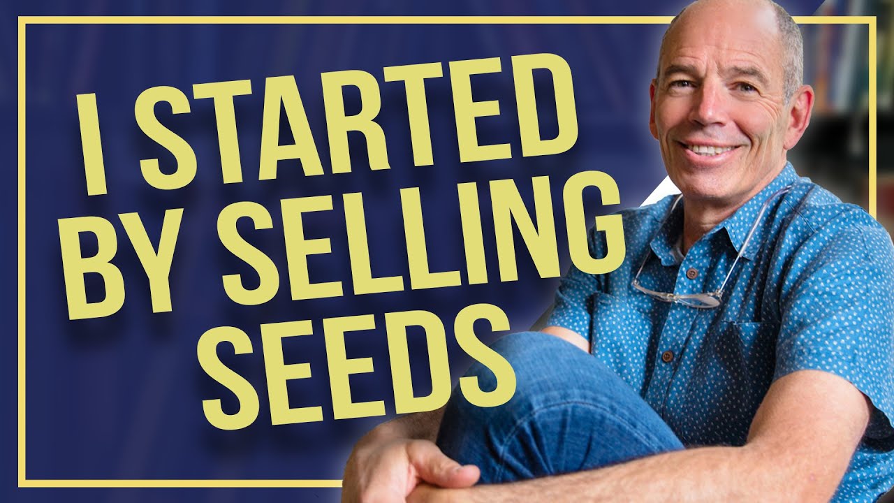 How Selling Seeds Helped Me Become An Entrepreneur - YouTube